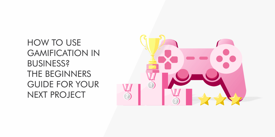 The Beginners Guide on How to Use Gamification for Your App