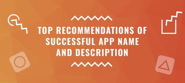 How to Write the Best App Name and Description that Sells